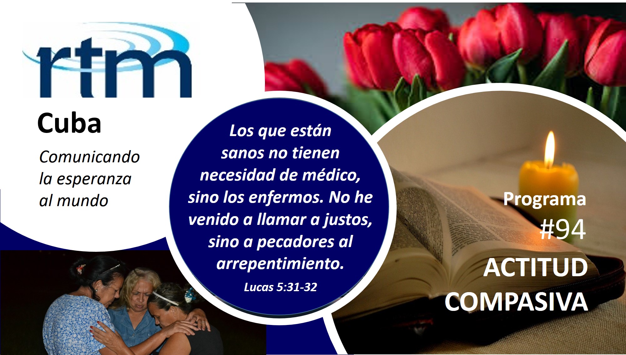 Actitud compasiva – RTM Cuba